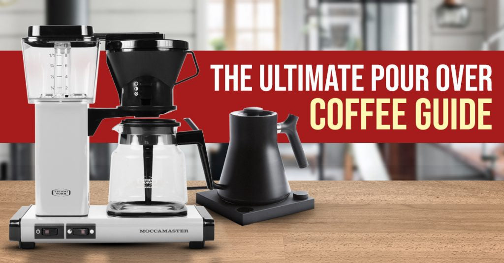 The Ultimate Pour Over Coffee Guide For 2020